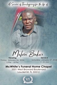 Melvin Baker Obituary in Ft. Lauderdale at McWhite's Funeral Home | Obit