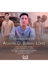 Agustin Dionicio Bernal-Lopez Obituary in Ft. Lauderdale at McWhite's ...