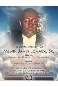 Melvin James Lomack Sr. Obituary in Ft. Lauderdale at McWhite's Funeral ...