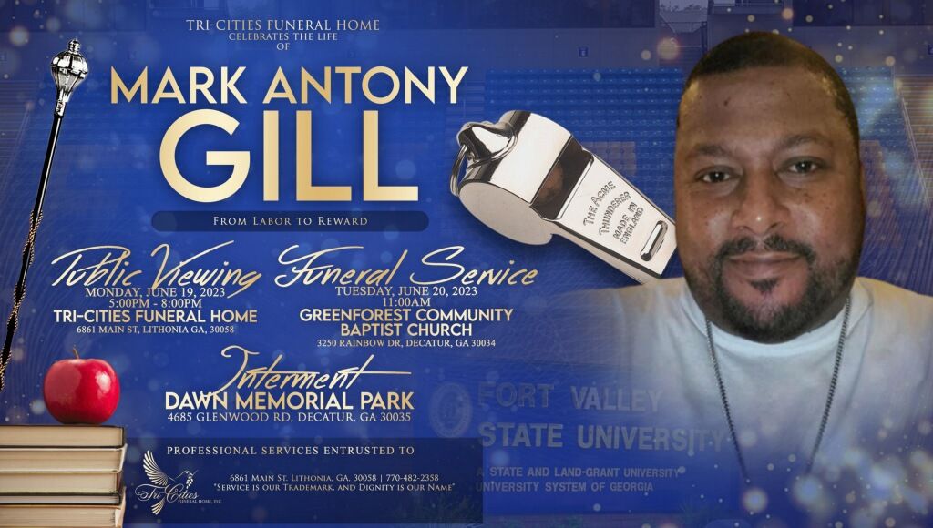 Mark Antony Gill Obituary in Lithonia at Tri-Cities Funeral Home | Obit